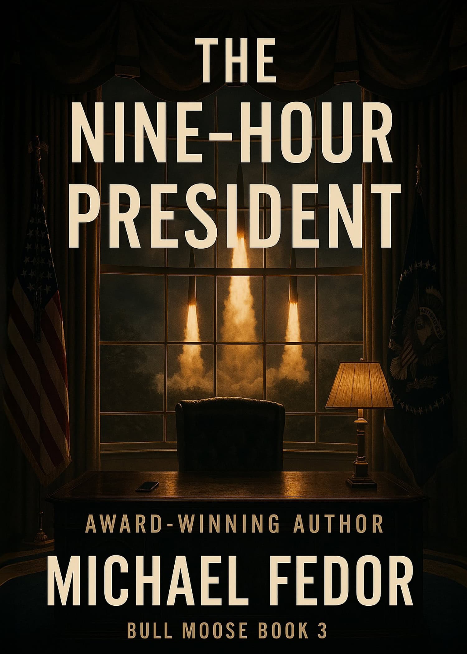 The Nine-Hour President | Michael Fedor, Author